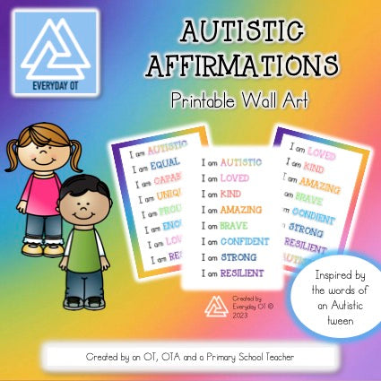 FREE! Autistic Affirmations Print Digital Download – Everyday OT